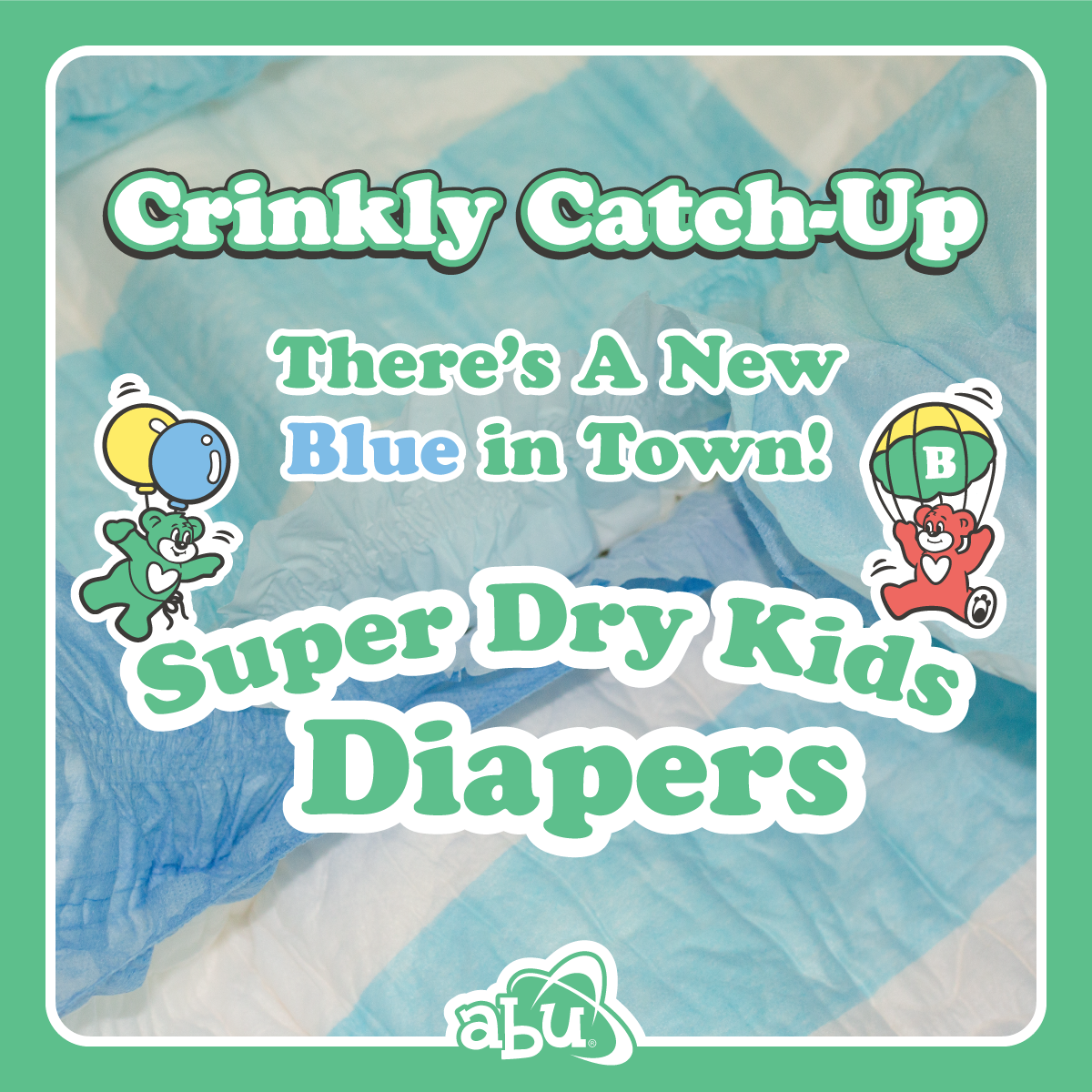 ABU’s Big Diaper Friday – July 21st – ABUniverse News and Events